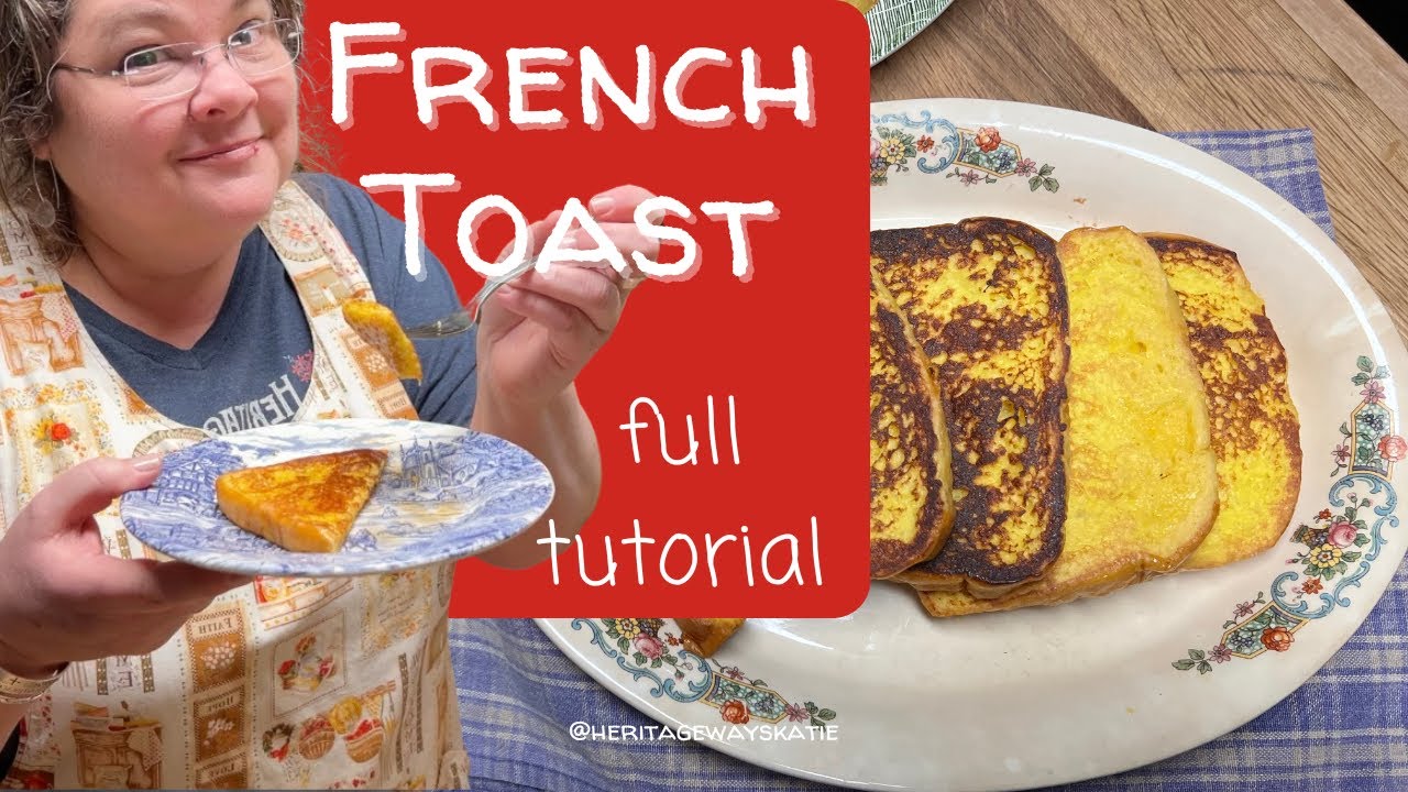 How to Make the Best French Toast !! Full Tutorial with Tips - YouTube