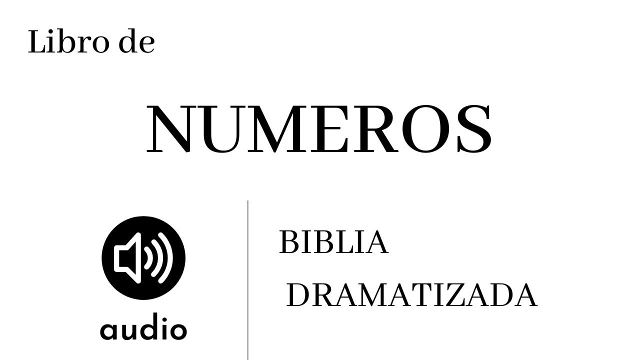 La Biblia Dramatizada en audio / Libro de Numeros - YouTube