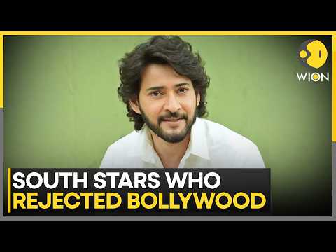 South Stars Who Said No To Bollywood: Mahesh Babu Leads Pan-India Shift Beyond Mumbai | WION
