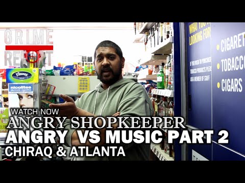 Angry Shopkeeper Vs Chiraq & Atlanta Rappers @AngryShopKeeper - YouTube