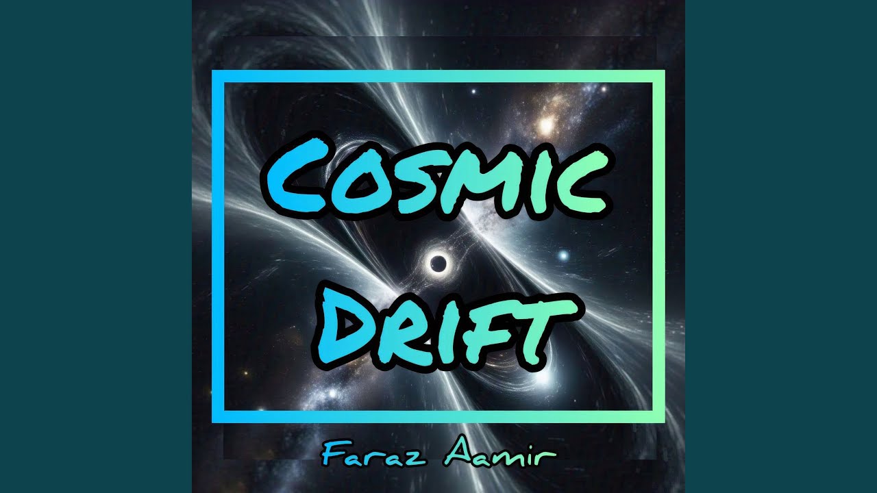 Cosmic Drift - YouTube