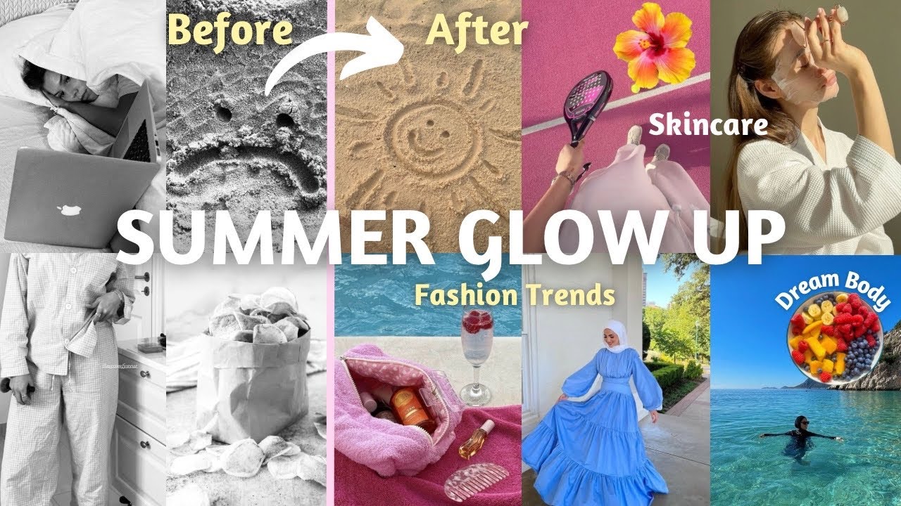 how to actually GLOW UP for summer | beauty tips, healthy habits ...