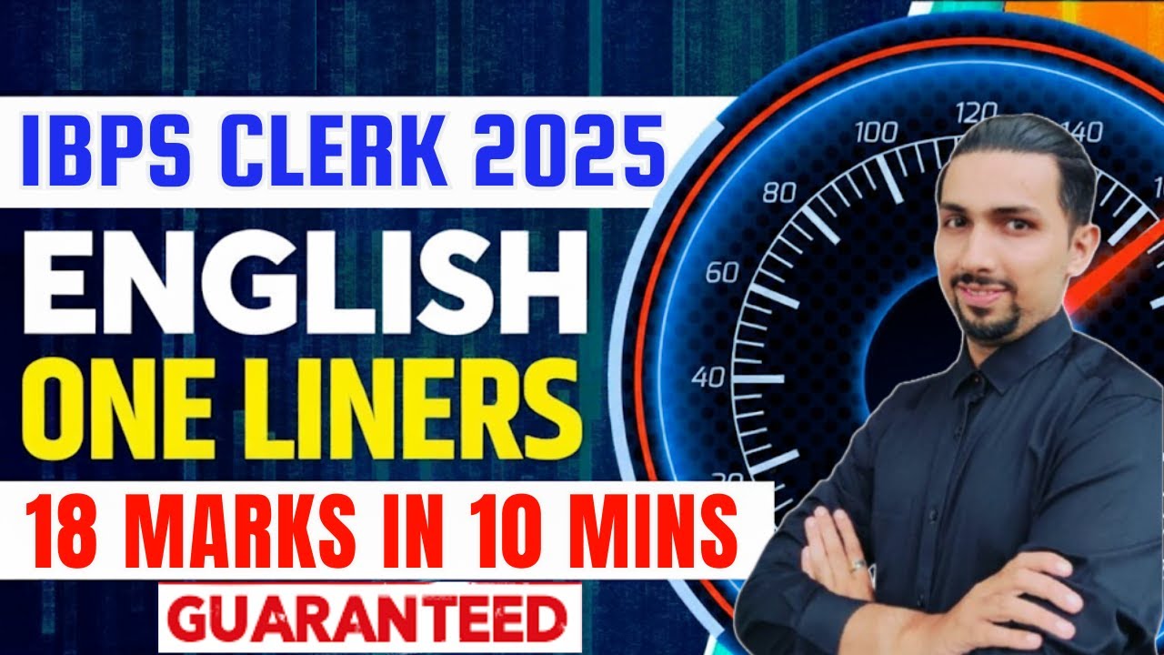 100+ One-liners & Speed English (18 Marks पक्के) IBPS Clerk Pre 2025 ...