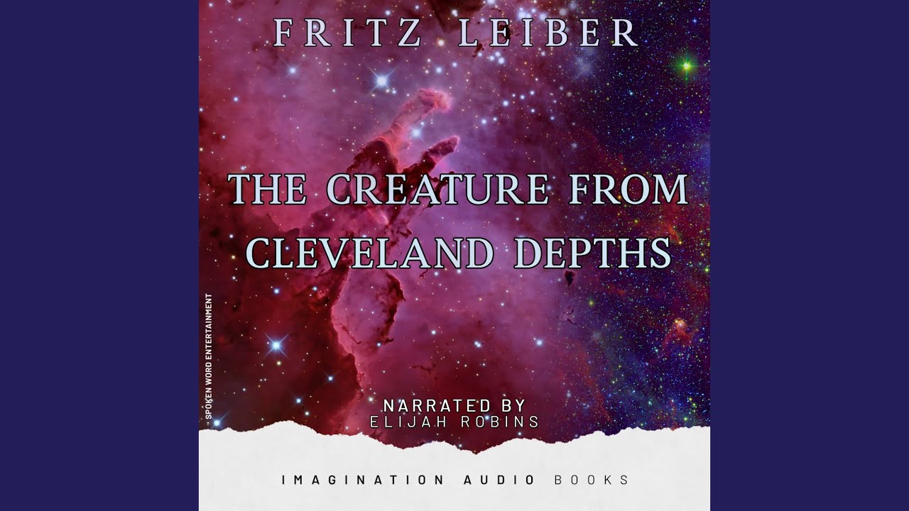 Chapter 7: The Creature From Cleveland Depths - YouTube