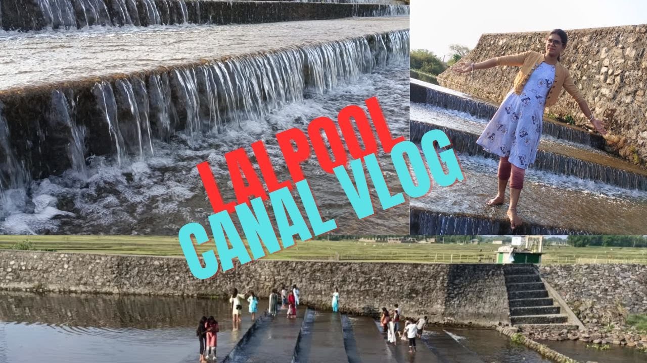LALPOOL CANAL VLOG 2023/NAXALBARI LALPOOL CANAL 2023/VILLAGE LALPUL ...