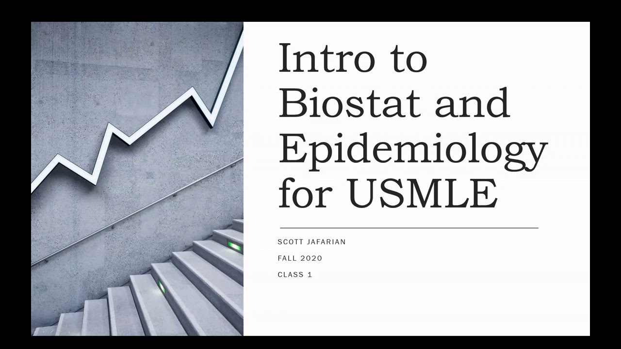 Biostatistics and Epidemiology for USMLE step 3 - Class 1 - YouTube
