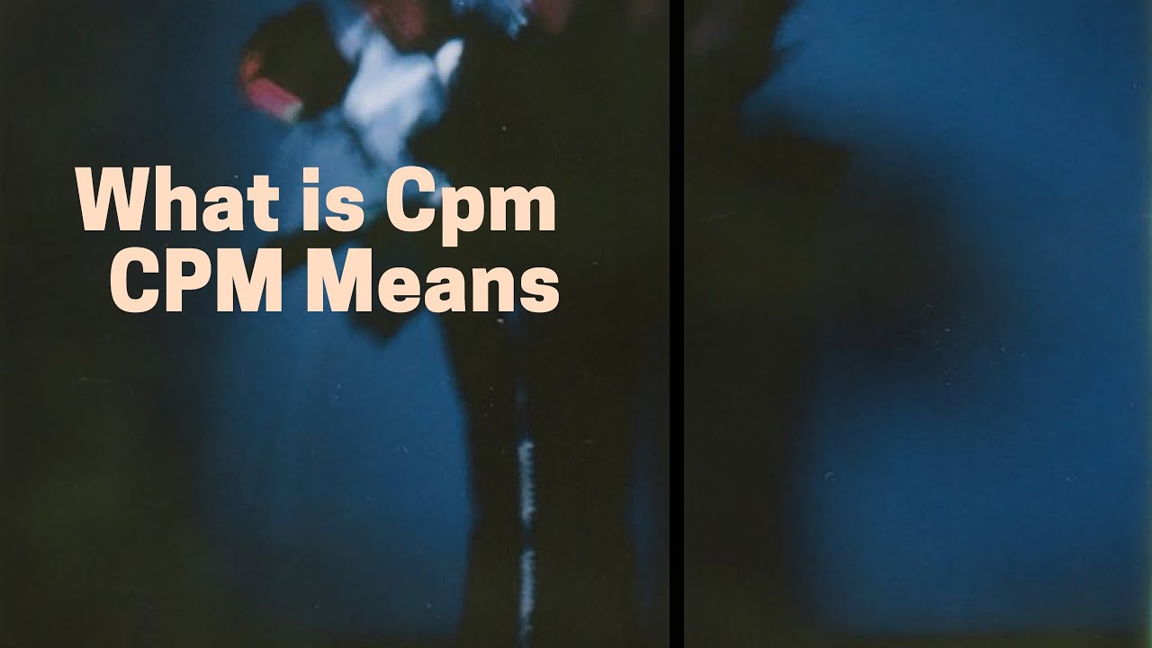What is CPM And RPM - YouTube