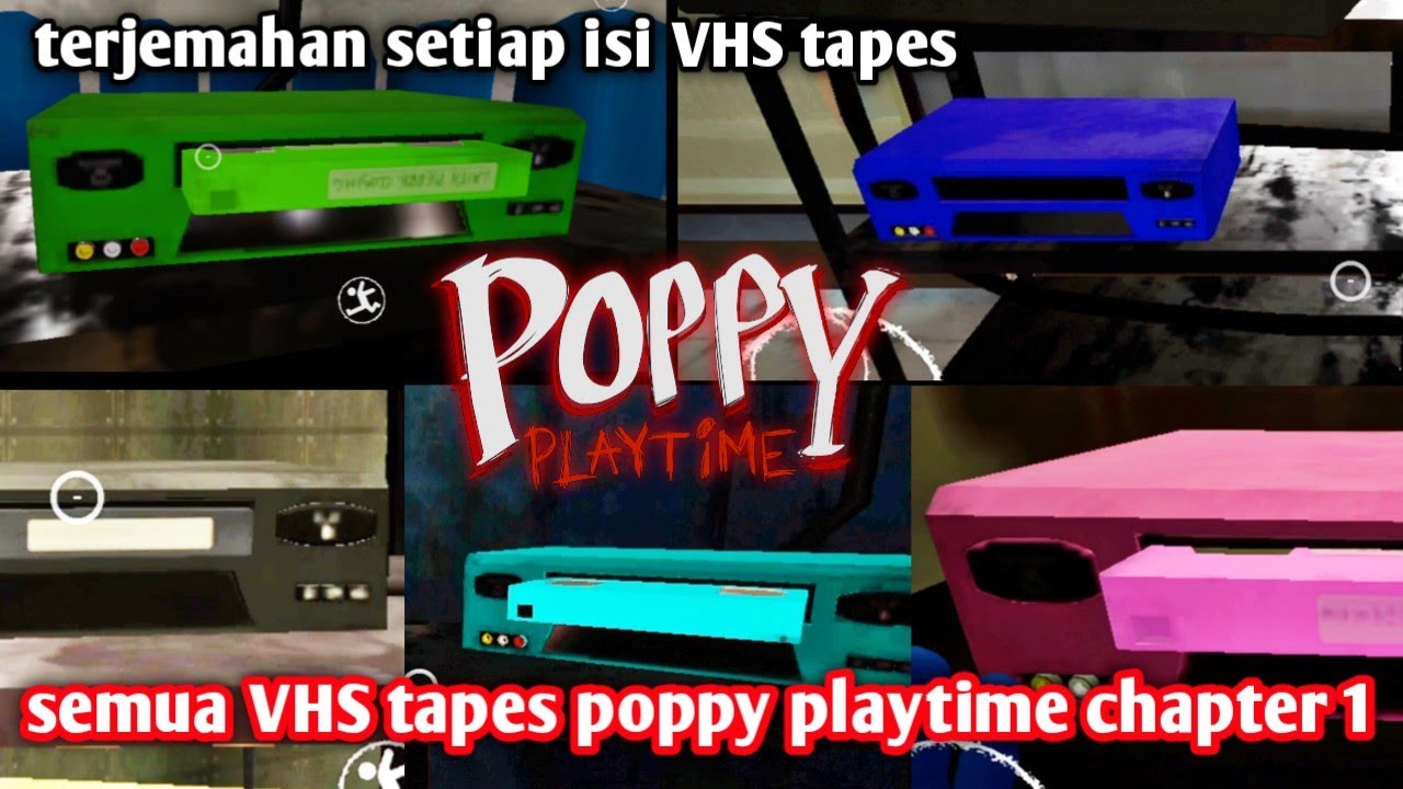 All vhs tapes - Poppy playtime Chapter 1 andorid - YouTube