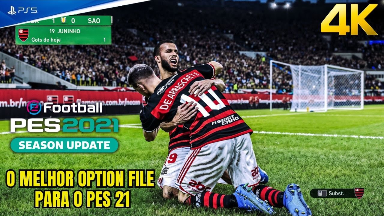 Option File PES 21 - Flamengo vs. São Paulo Ft. Juninho e Oscar ...