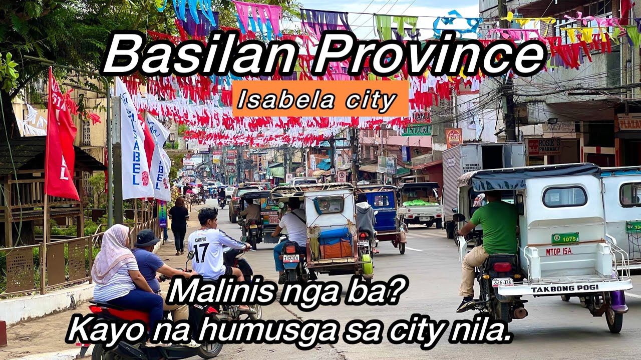 Basilan province Isabela city complete walking tour in Downtown # ...