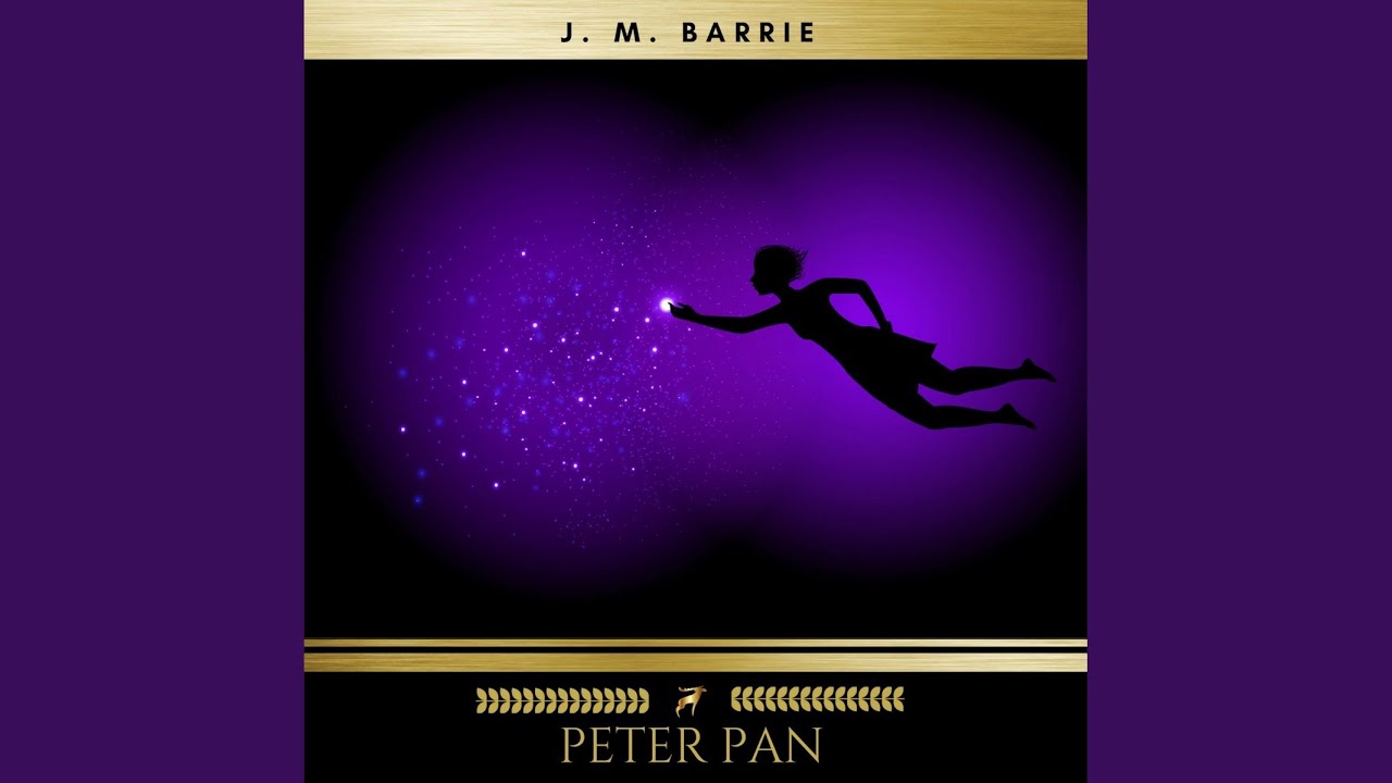Chapter 1 - Peter Pan - YouTube