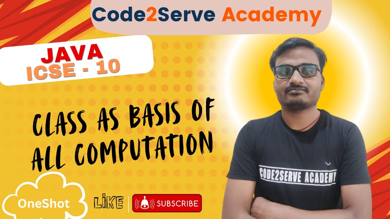 Class as basis of all computation || Chapter 2 || OneShot || ICSE 10 || Ram Sir - YouTube