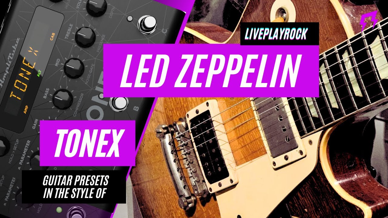 Led Zeppelin style TONEX IK Multimedia | Liveplayrock | Jimmy Page ...