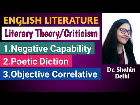English Literary Theory, Negative Capability, Poetic Diction, Objective ...
