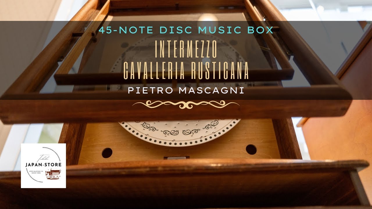 【Nidec 45-note Disc Type】“Intermezzo" from Cavalleria Rusticana, P ...
