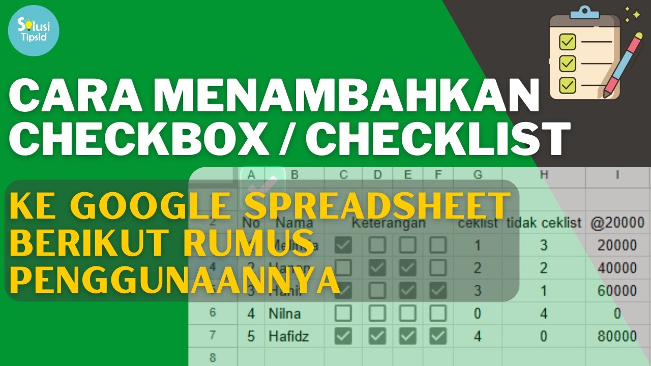 CARA MENAMBAHKAN CHECKBOX / CHECKLIST KE GOOGLE SPREADSHEET BERIKUT ...