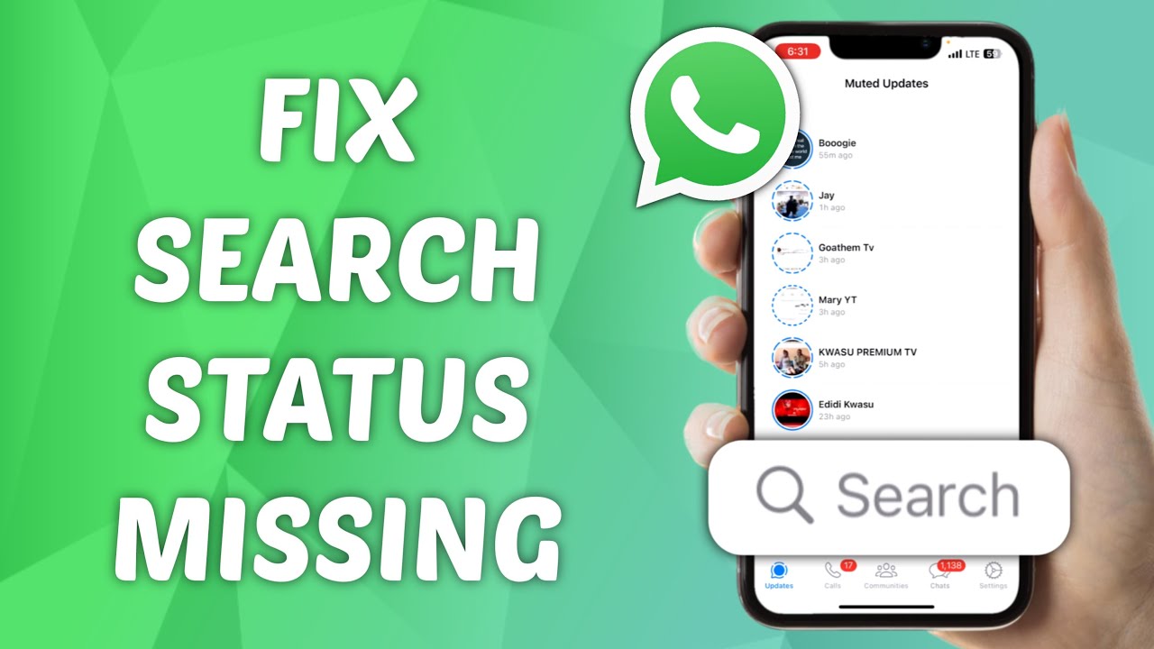 How to Fix Search Status Missing on WhatsApp Latest Update - YouTube