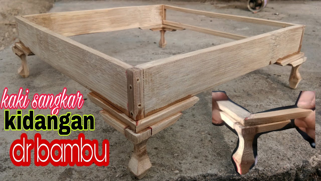 Kaki sangkar kidangan dr Bambu || bamboo bird cage - YouTube