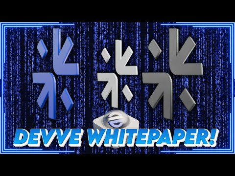 $DevvE Whitepaper is released! Here's my take!