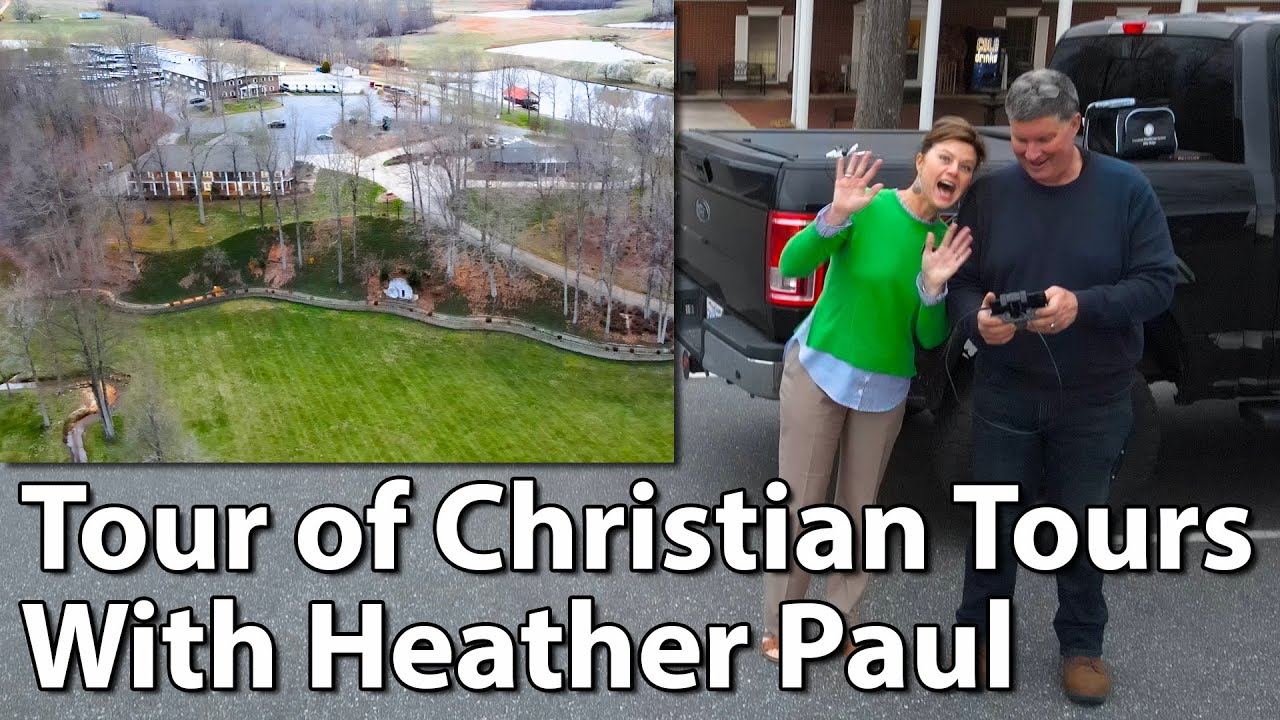 Tour of Christian Tours with Heather Paul - YouTube