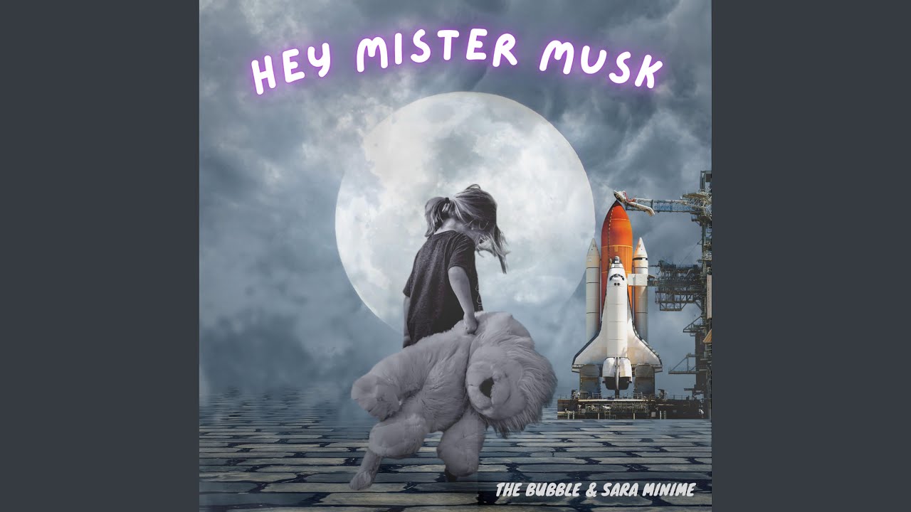 Hey Mister Musk - YouTube