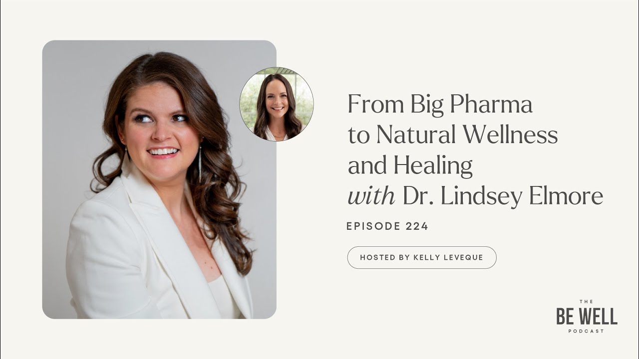 224. From Big Pharma to Natural Wellness and Healing with Dr. Lindsey ...