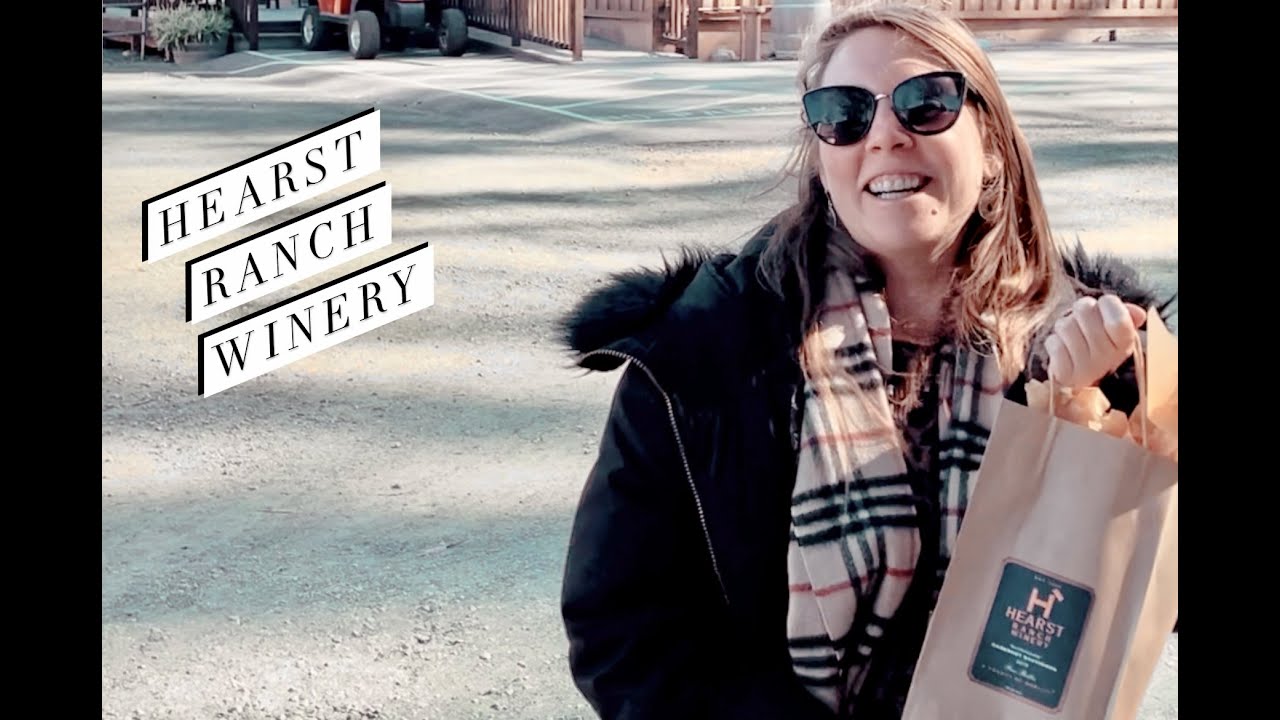 Be Sure to Visit Hearst Ranch Winery in San Simeon, CA. Watch Before ...