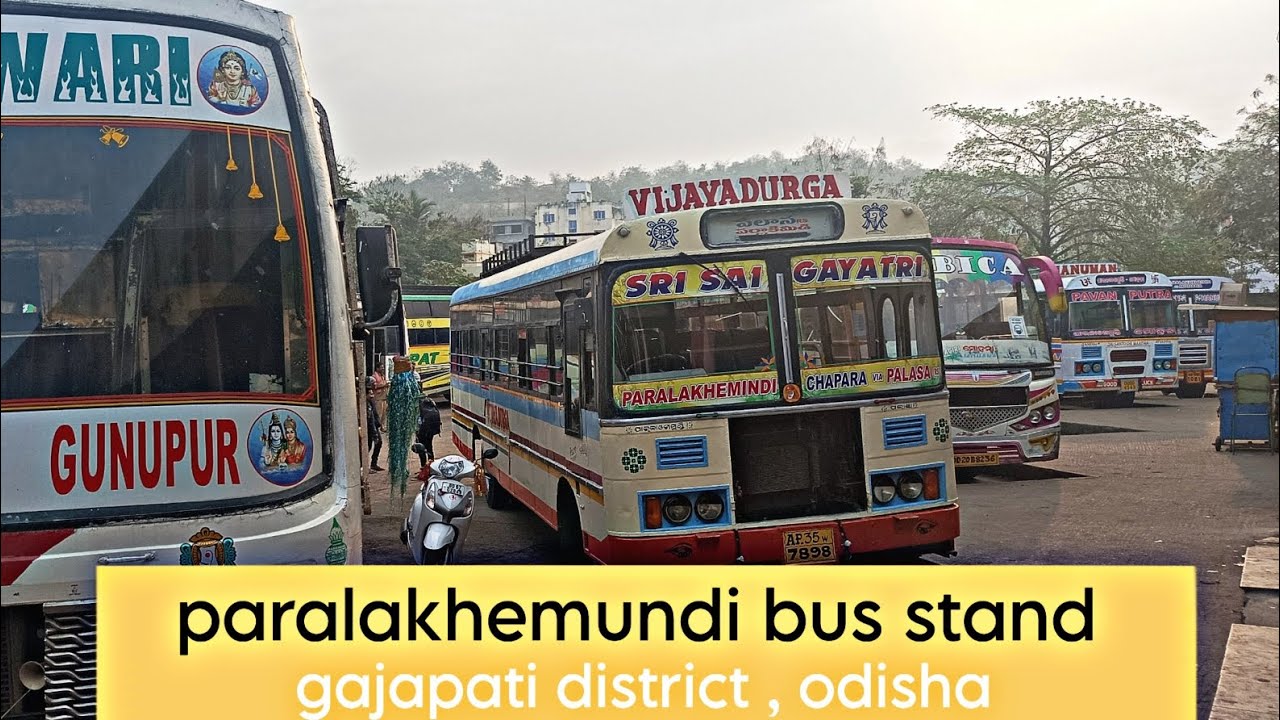 Paralakhemundi bus stand in gajapati district, odisha|Gunpur,mohana ...