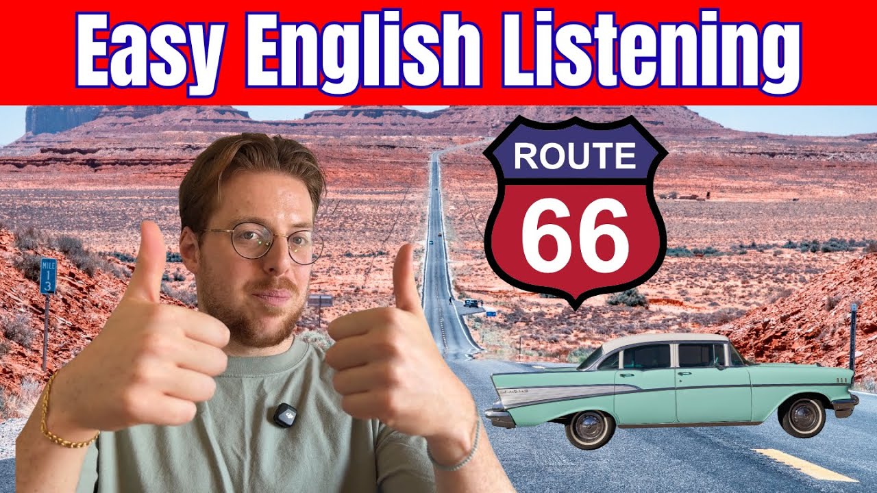 Learn English by Listening: Route 66 - Beginner Comprehensible Input ...