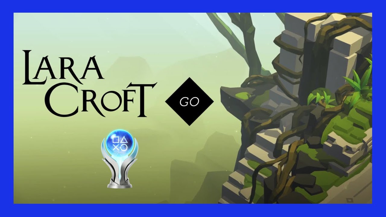 Platinado: Lara Croft GO (PS4) - YouTube