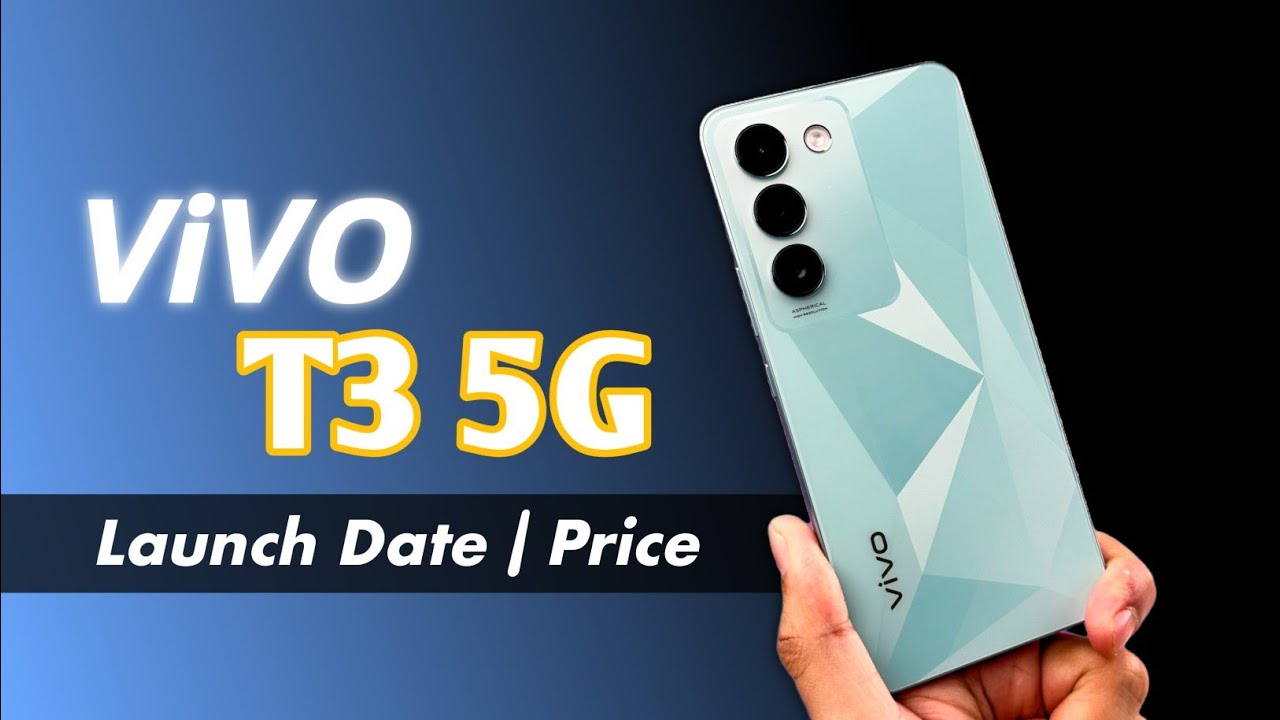Vivo T3 5G - Official India Launch Date | Vivo T3 5G Price in India ...