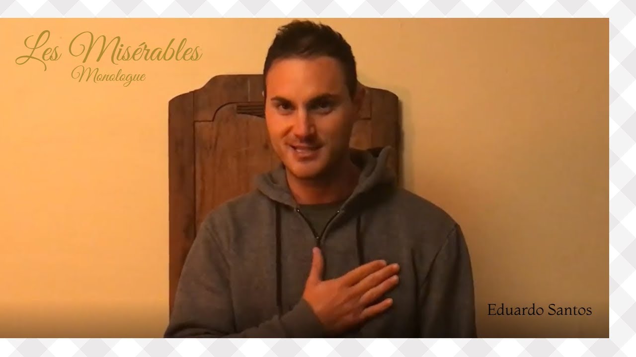 English monologue: Les Miserables, Eduardo Santos - YouTube