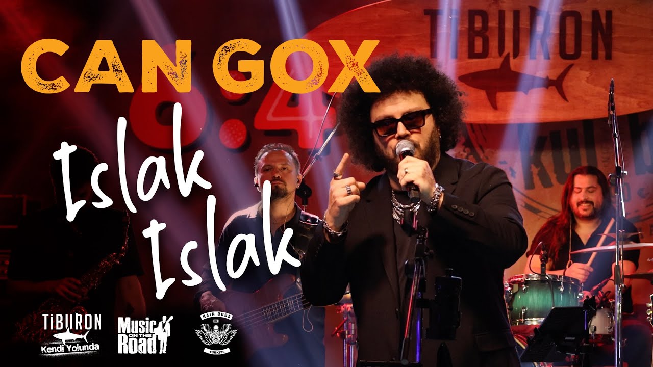 Can Gox - Islak Islak (Live) - YouTube