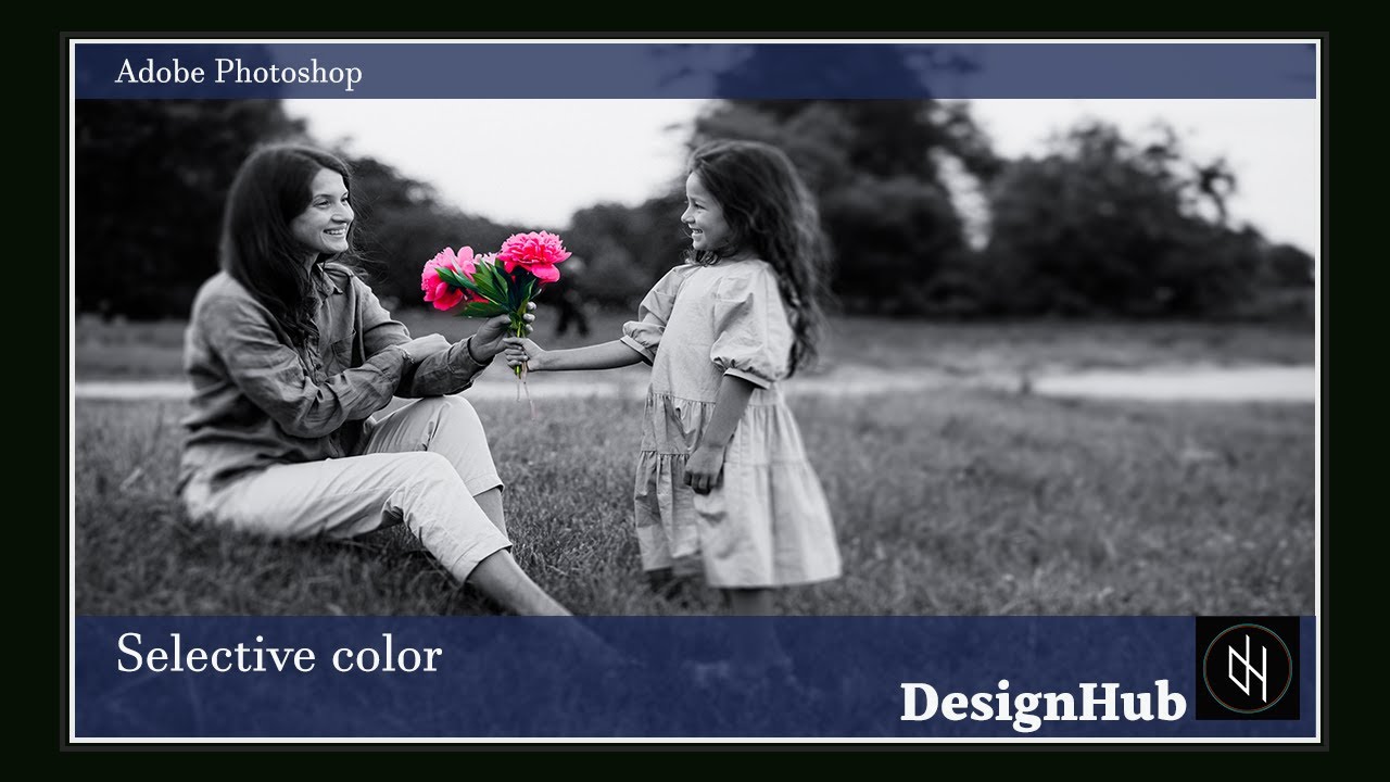 Selective Color | Color Splash Effect - Adobe Photoshop || DesignHub ...