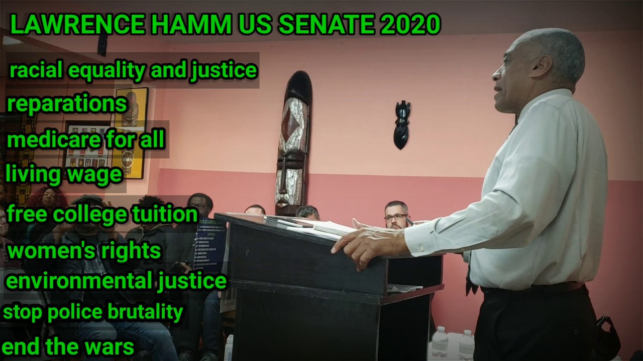 Lawrence Hamm For US Senate for NJ - YouTube