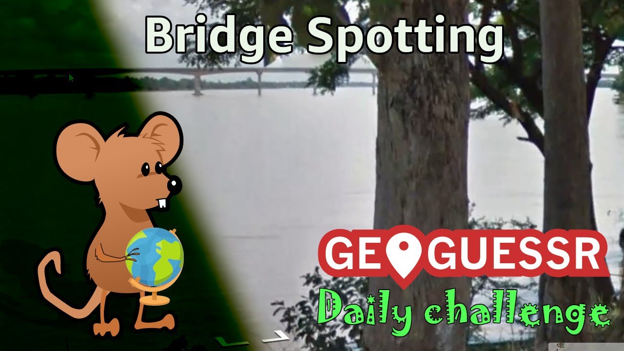 Geoguessr Daily Challenge - Bridge Spotting - YouTube