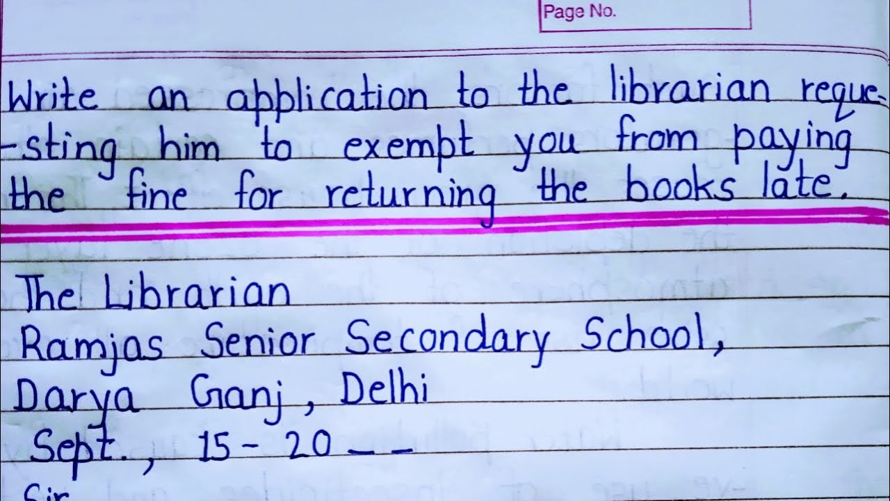 Application for Librarian Requesting him to Exempt you from paying Fine ...