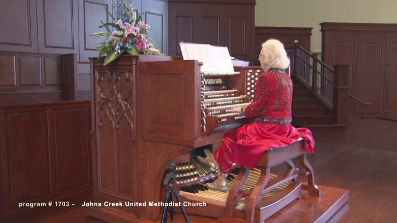 Johns Creek United Methodist Church with Diane Bish (program#1703 ...