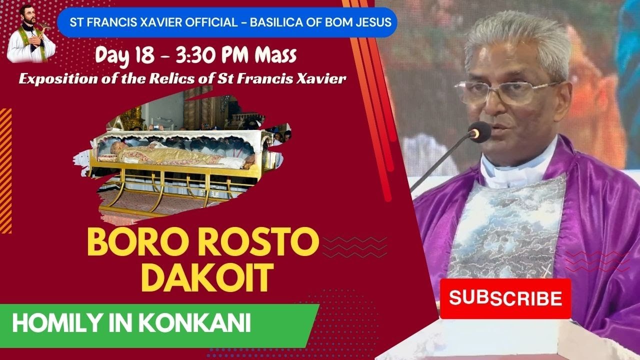 Boro Rosto Dakoit 🙏 Homily in Konkani 🙏 8 Dec 2024 🙏 Exposition Day 18 ...