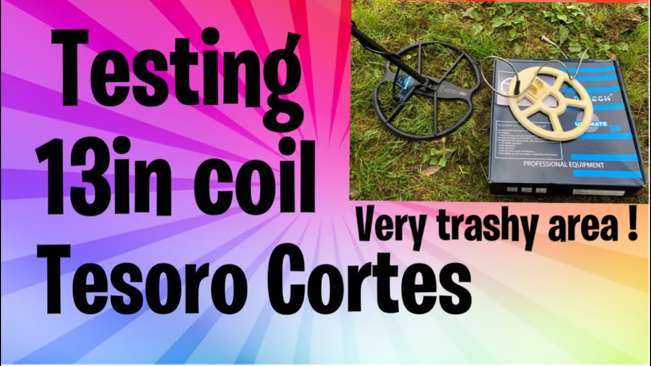 Tesoro Cortes demonstration with the new coil on trashy area - YouTube
