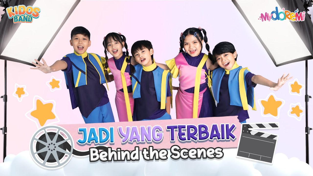 KIDOS - Jadi yang Terbaik (Behind The Scenes Music Video) - YouTube