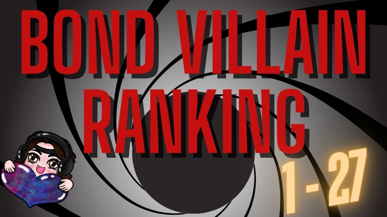 James Bond Villain Ranking - YouTube
