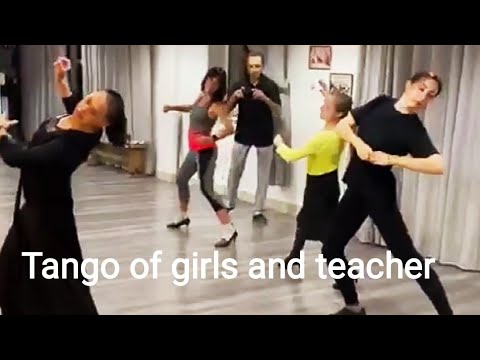 Tango of girls and lady teacher. How we start to learn tango) Как мы ...