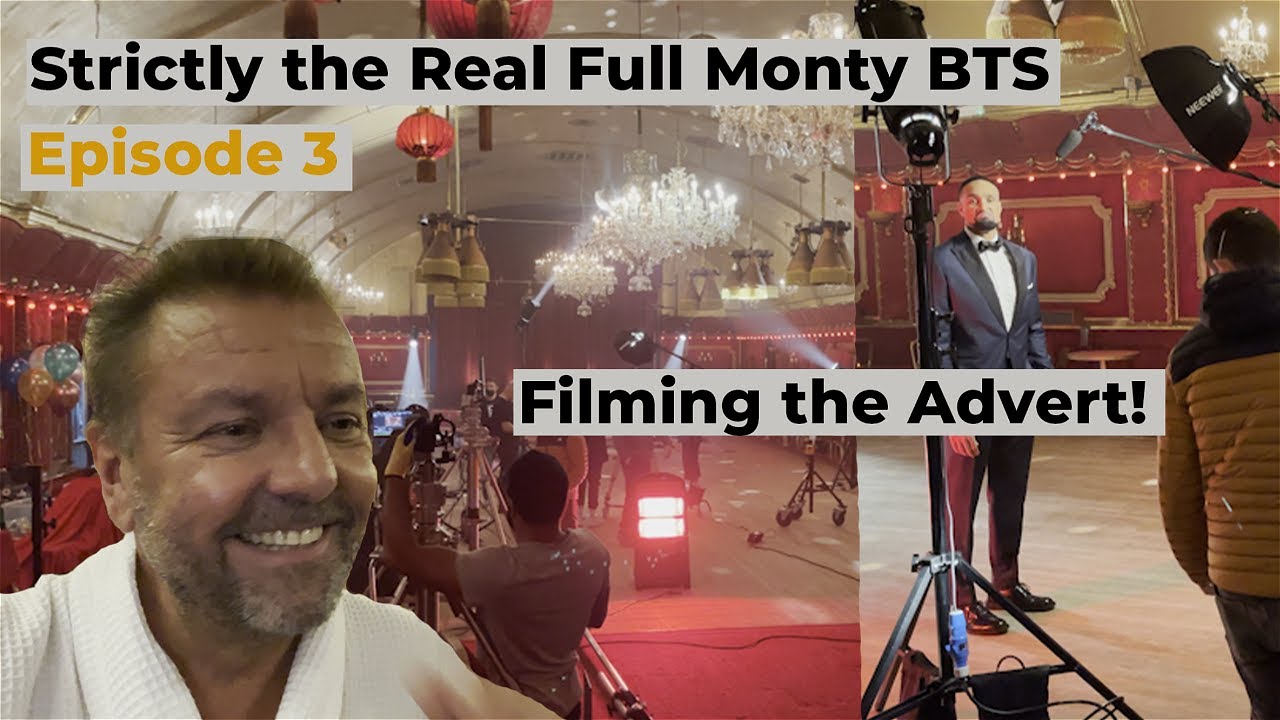 Filming the TV Advert!! | The Real Full Monty | (Behind the Scenes ...