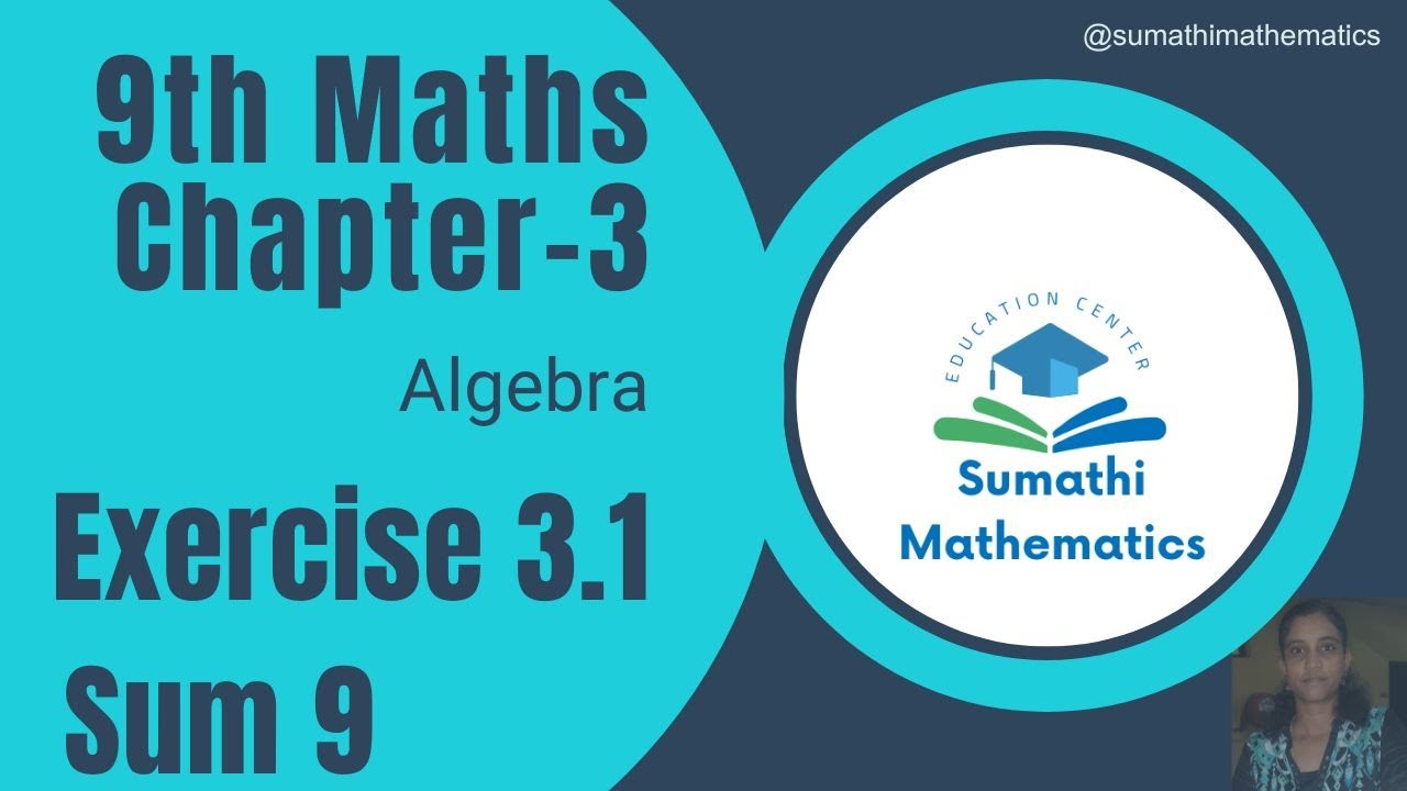 9th Maths Chapter 3 | Exercise 3.1 Sum 9 | sumathi mathematics - YouTube