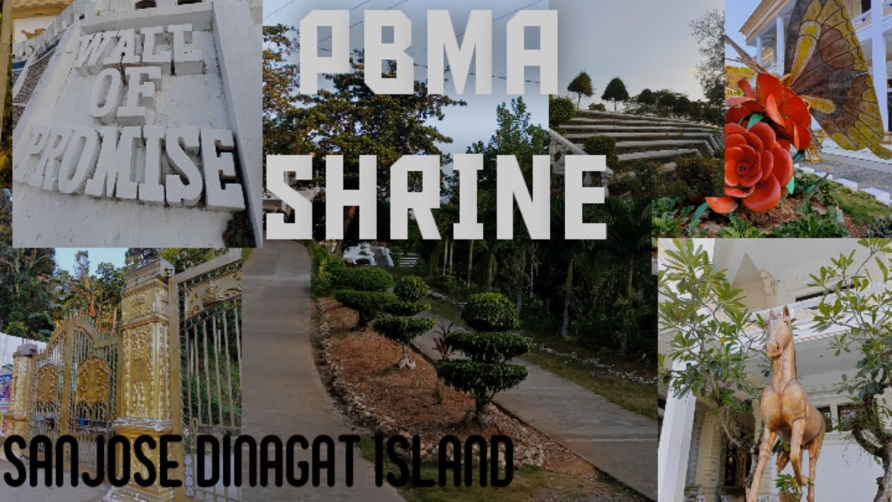 PBMA SHRINE II MYSTICAL TOURISM II DINAGAT ISLAND|| DURING PANDEMIC ...