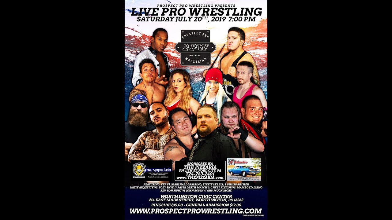 Prospect Pro Wrestling July 20, 2019 - YouTube