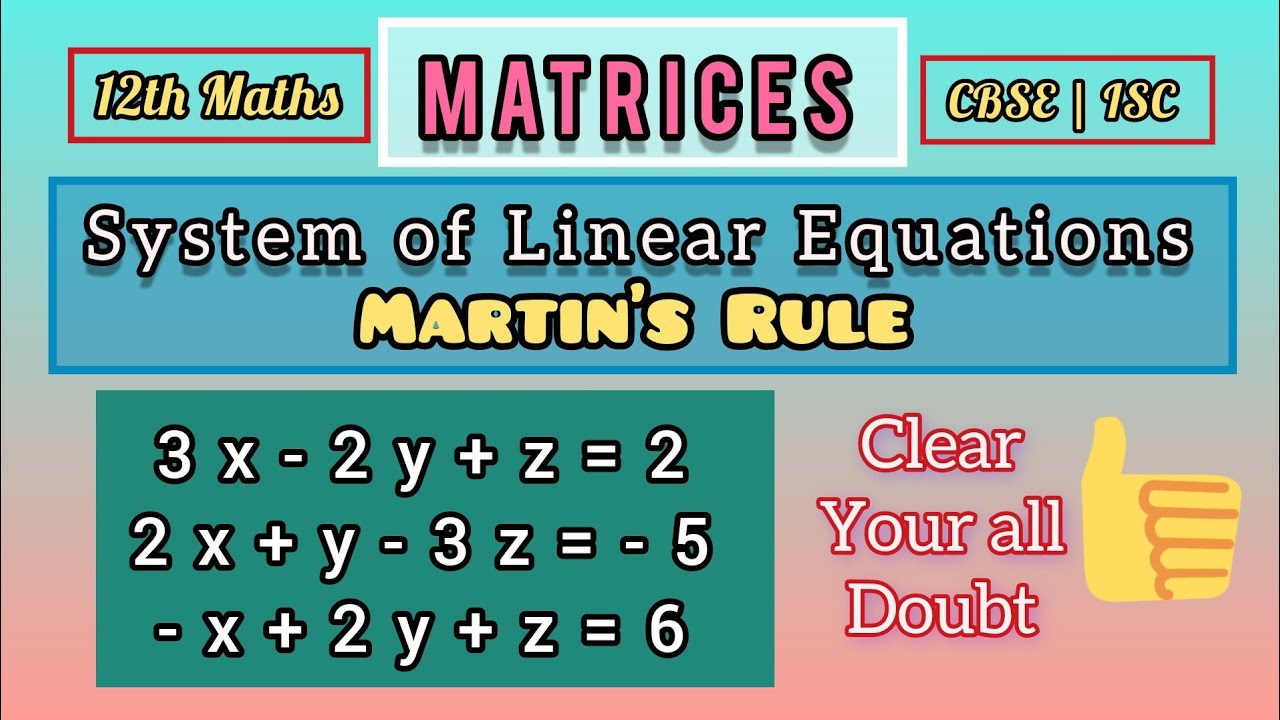 System Of Linear Equations By Martin s Rule onlyMATHEMATICSbyPritam System Of Linear Equations By Martin s Rule onlyMATHEMATICSbyPritam