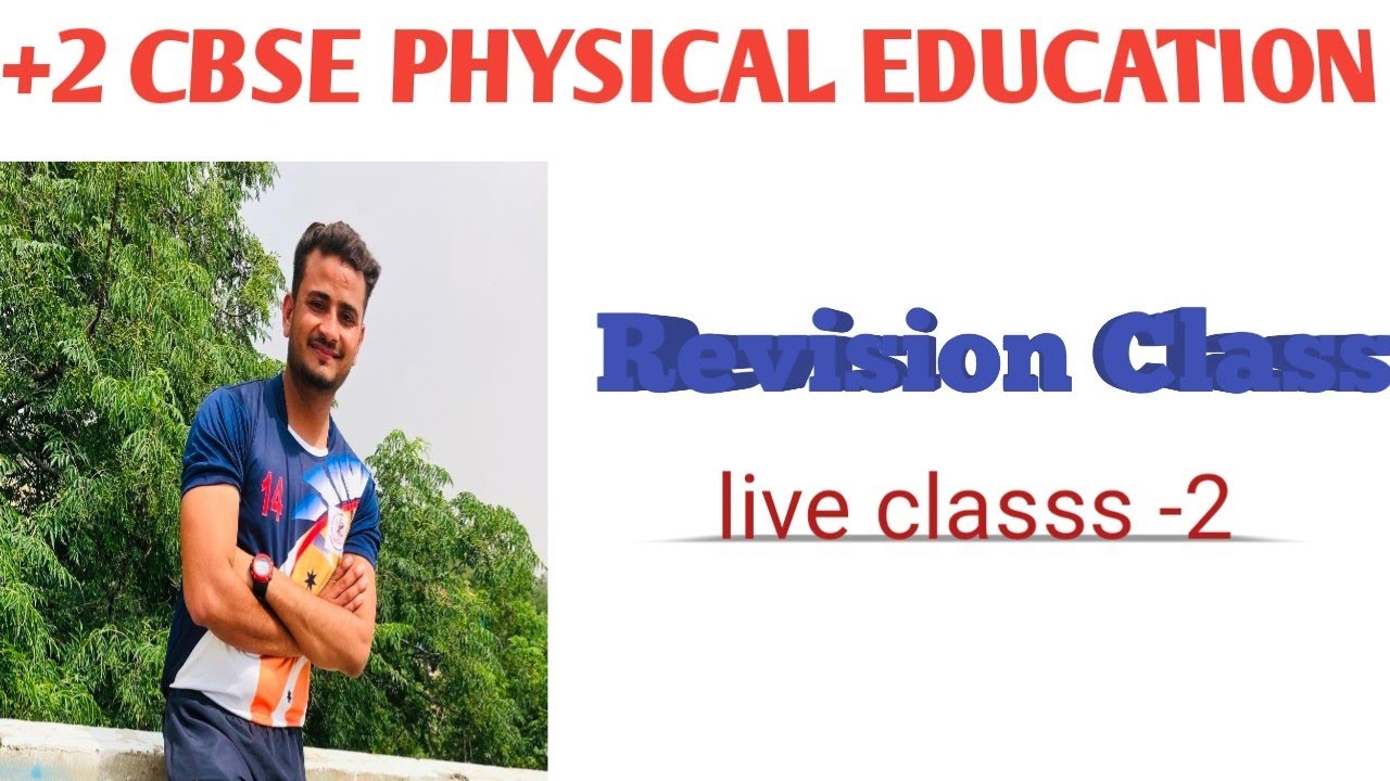 Physical Education class +2 cbse board revision class #cbse - YouTube
