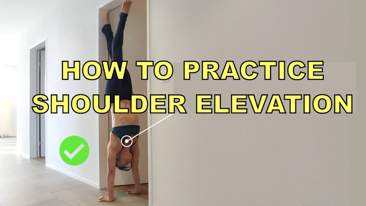 How To Improve SHOULDER ELEVATION for effective Handstand - YouTube